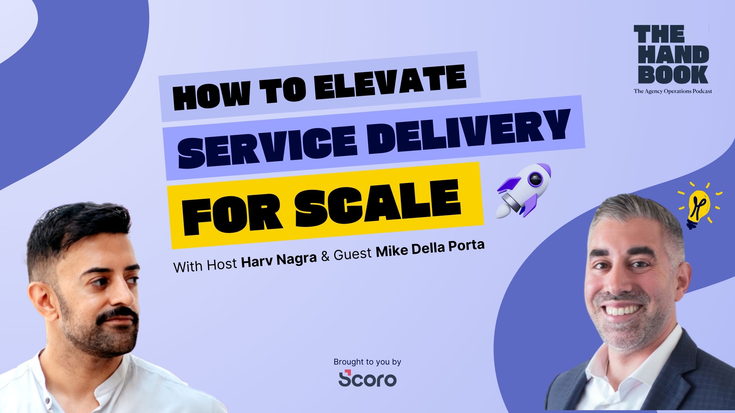 How to elevate service delivery for scale with Mike Della Porta | The ...